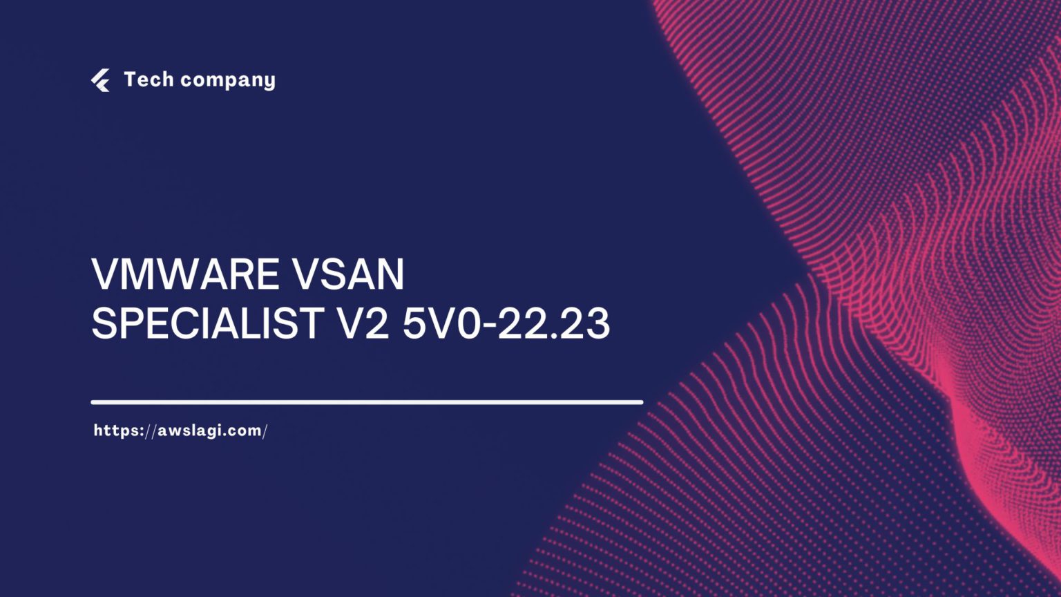 VMware vSAN Specialist v2 5V0-22.23 - awslagi.com