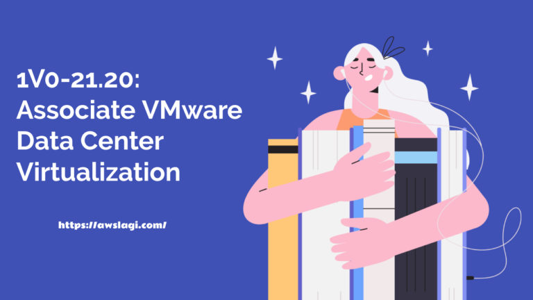 Associate VMware Data Center Virtualization 1V0-21.20 Part 2