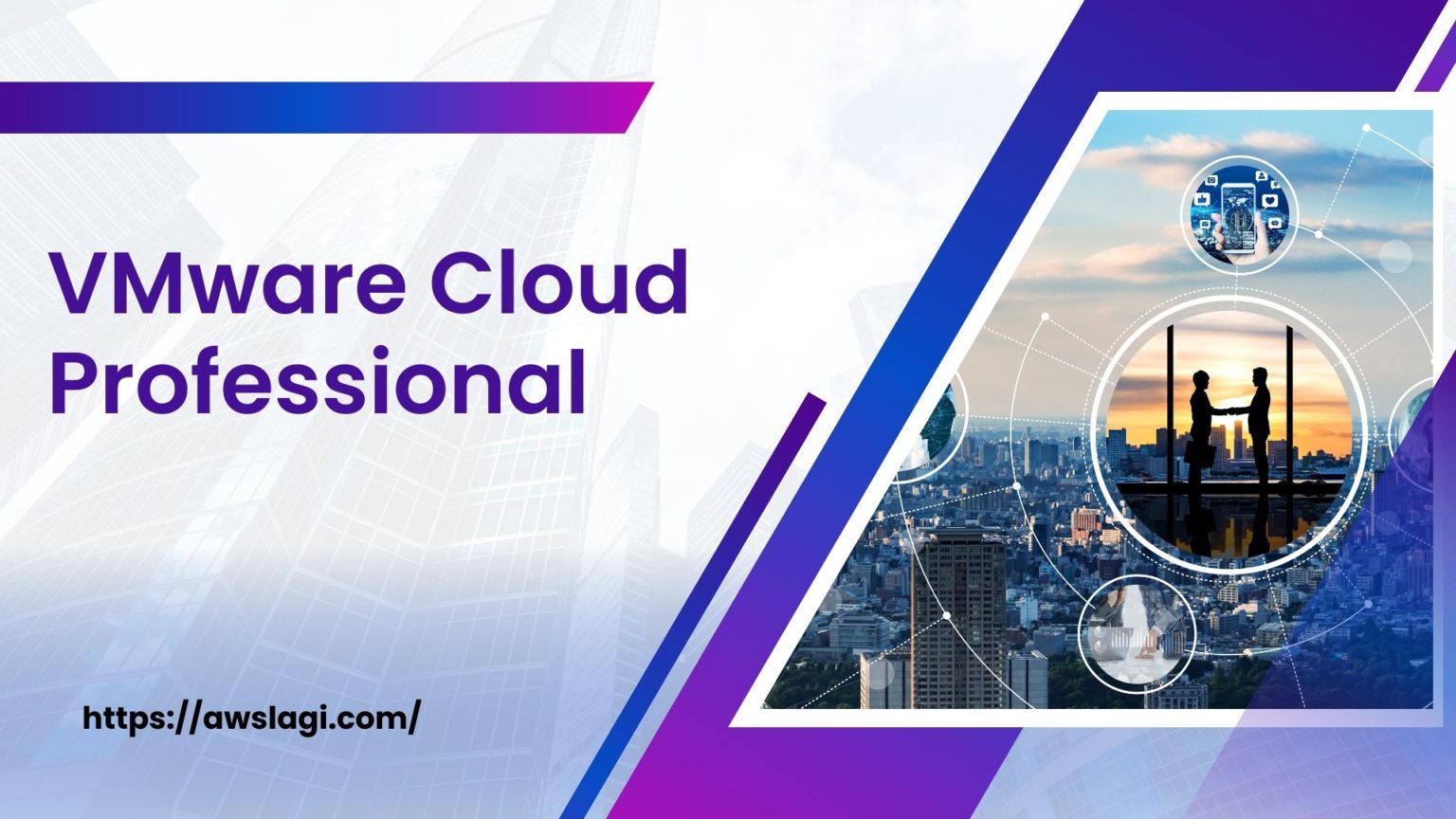 VMware Cloud Professional - awslagi.com