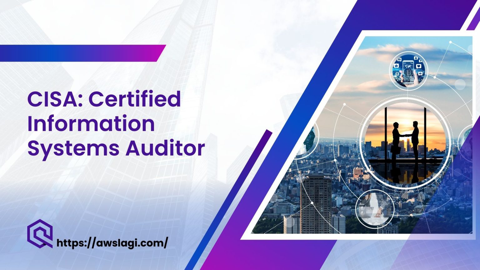 CISA: Certified Information Systems Auditor