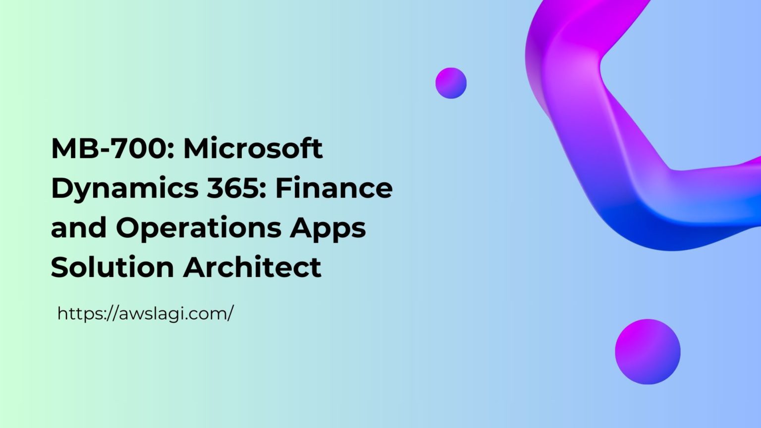 MB-700: Microsoft Dynamics 365: Finance and Operations Apps Solution ...